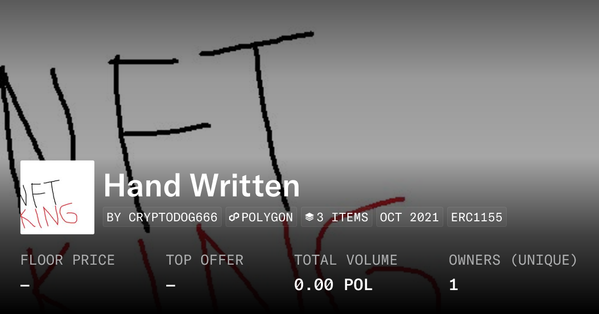 Hand Written - Collection | OpenSea