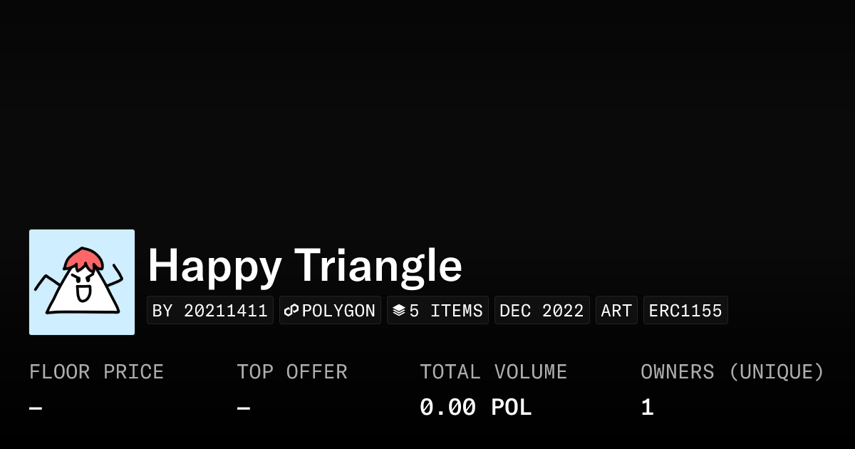 Happy Triangle - Collection | OpenSea