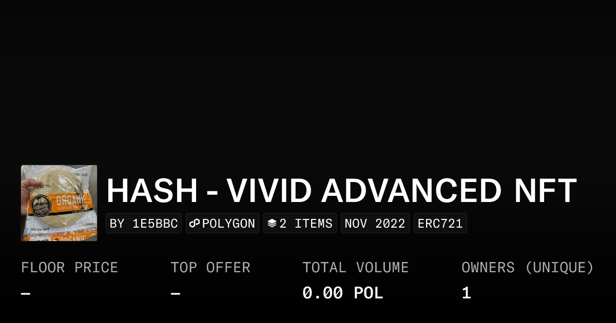 HASH - VIVID ADVANCED NFT - Collection | OpenSea