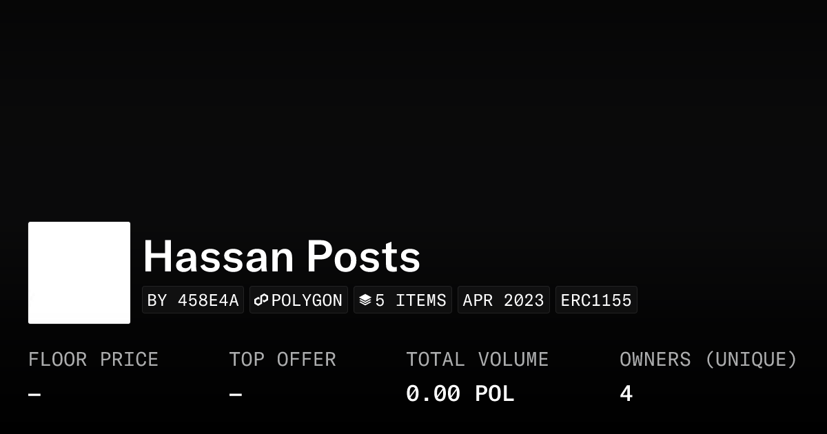 Hassan Posts - Collection | OpenSea