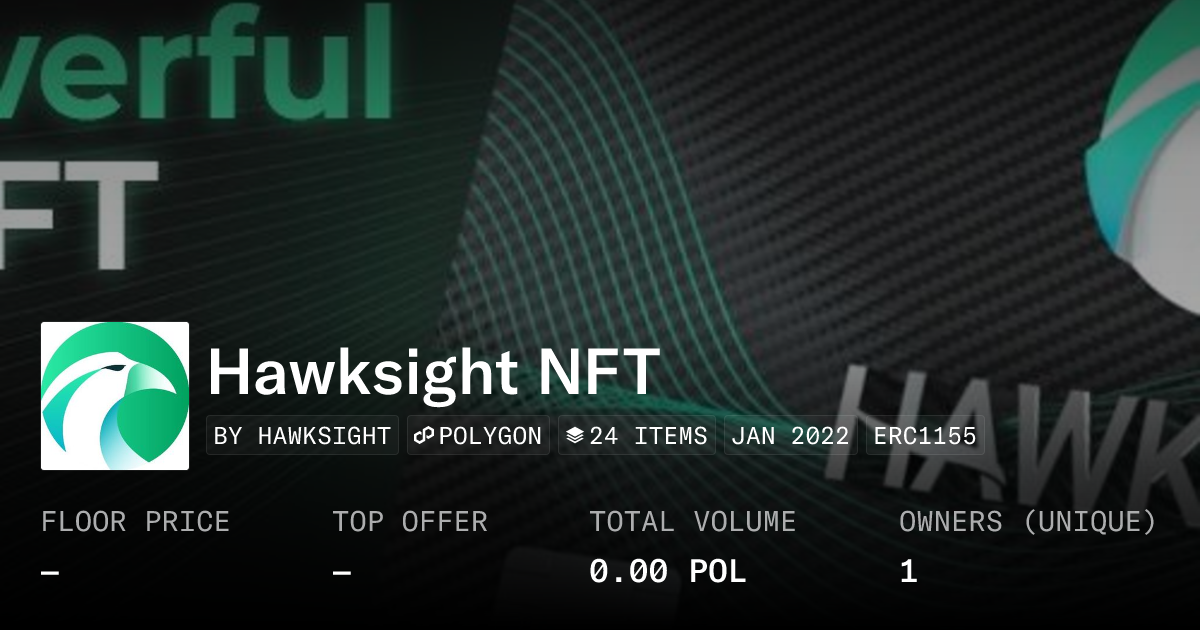 Hawksight NFT - Collection | OpenSea