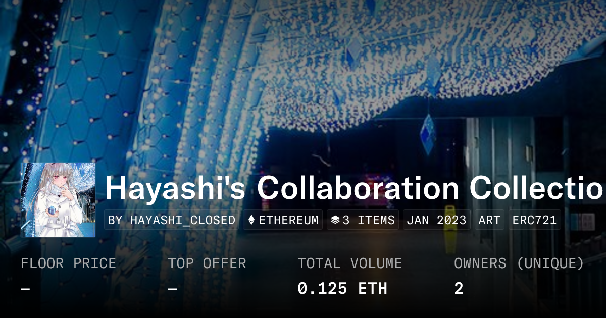 Hayashi's Collaboration Collection - Collection | OpenSea