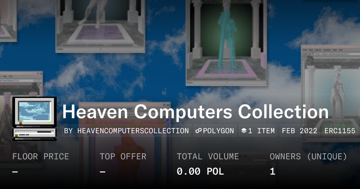 Heaven Computers Collection - Collection | OpenSea