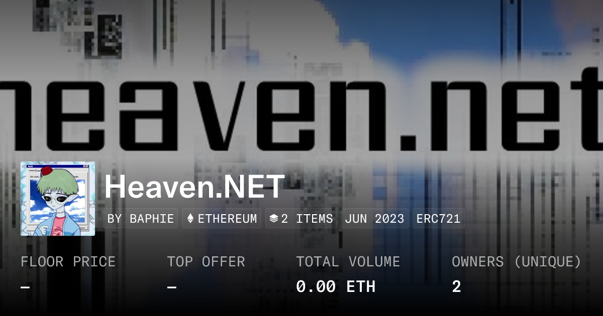 Heaven.NET - Collection | OpenSea