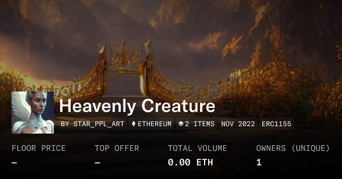 Heavenly Creature - Collection | OpenSea