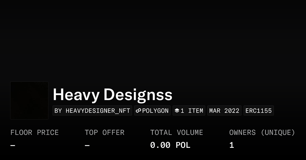Heavy Designss - Collection | OpenSea