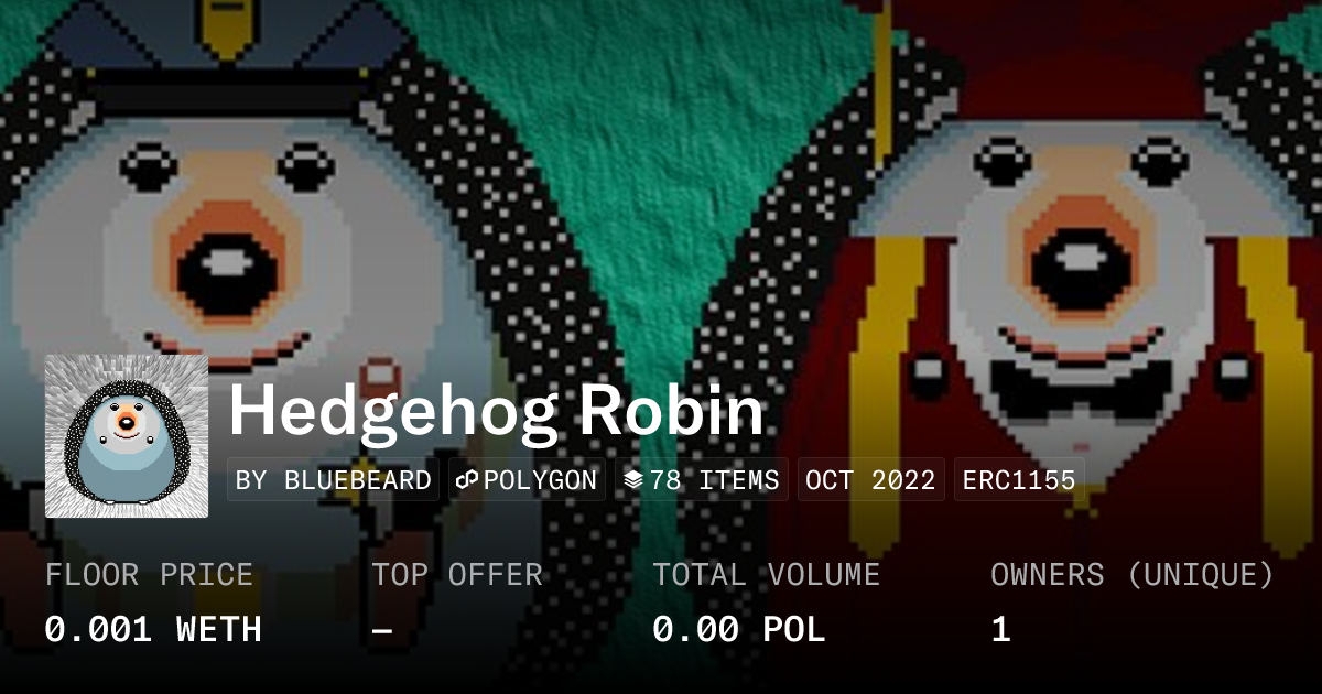 Hedgehog Robin - Collection | OpenSea