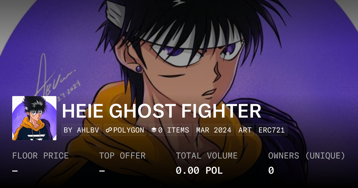 HEIE GHOST FIGHTER - Collection | OpenSea