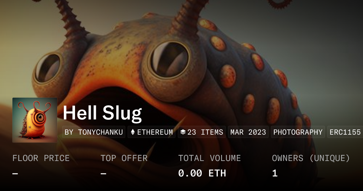 Hell Slug - Collection | OpenSea