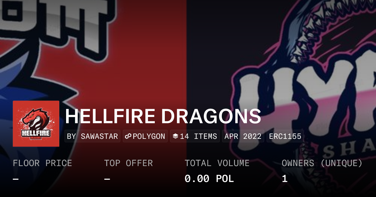 HELLFIRE DRAGONS - Collection | OpenSea