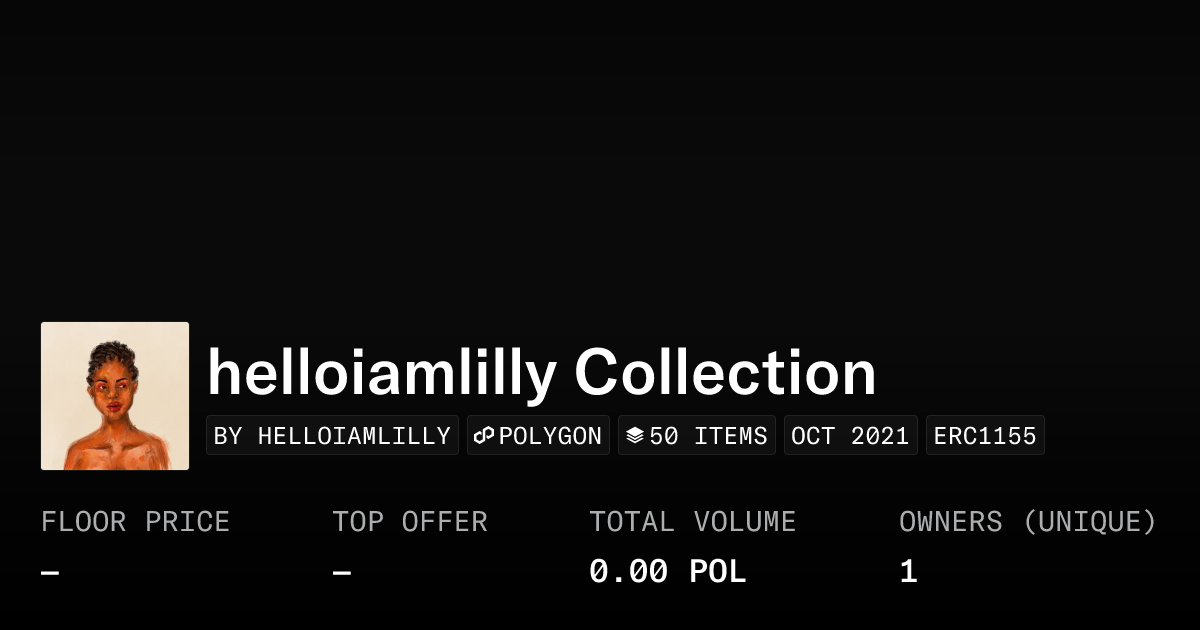 helloiamlilly Collection - Collection | OpenSea