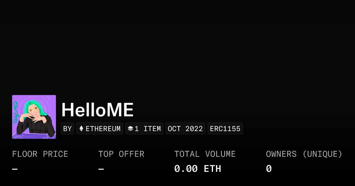 HelloME - Collection | OpenSea