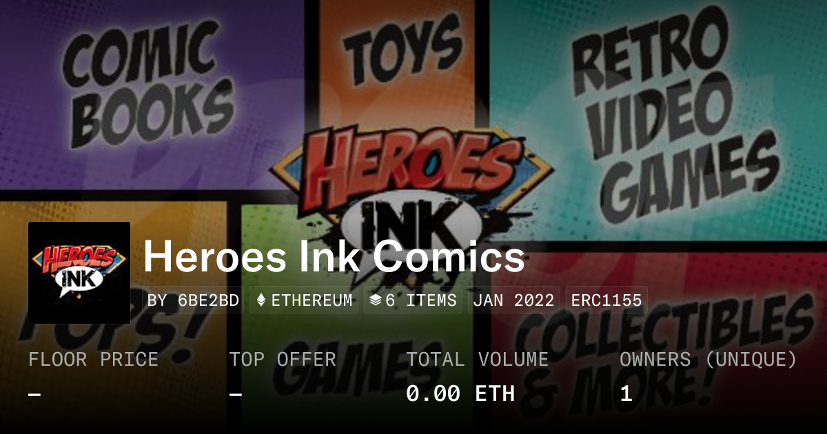 Heroes Ink Comics - Collection | OpenSea