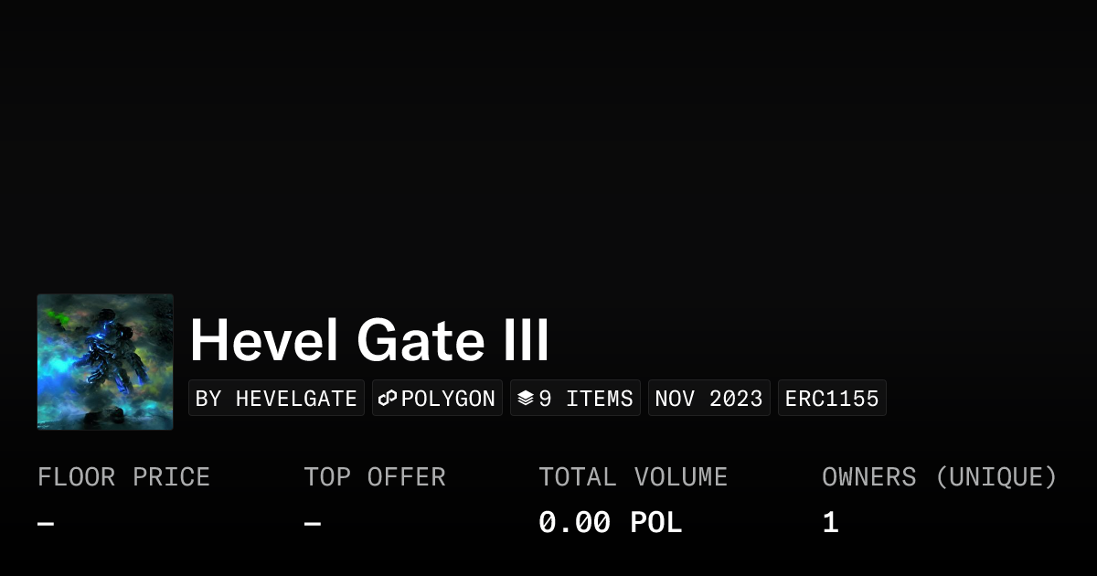 Hevel Gate III - Collection | OpenSea