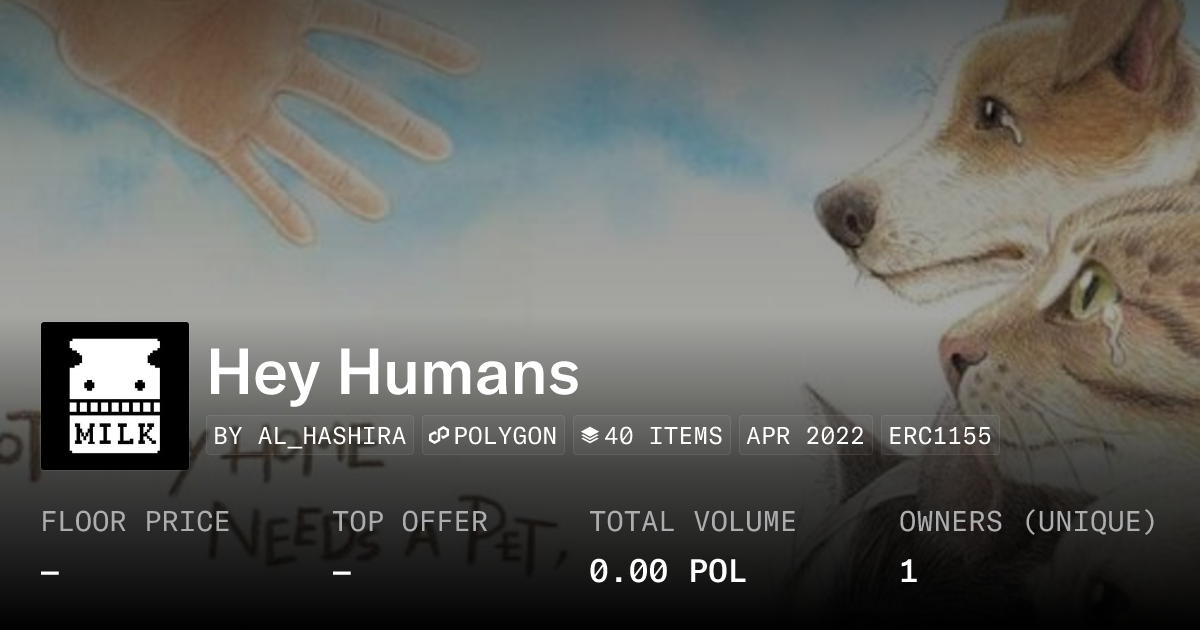 Hey Humans - Collection | OpenSea
