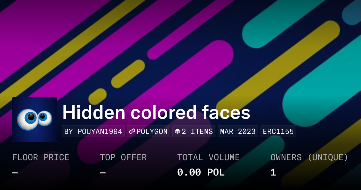 Hidden colored faces - Collection | OpenSea