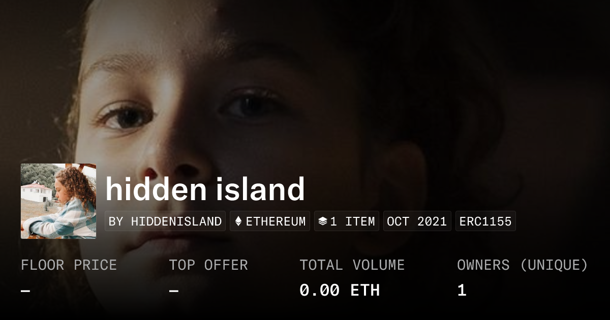 hidden island - Collection | OpenSea