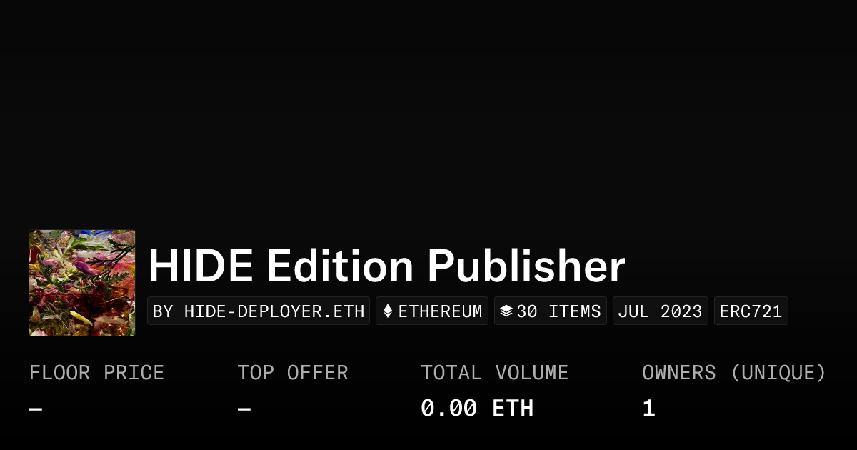 HIDE Edition Publisher - Collection | OpenSea