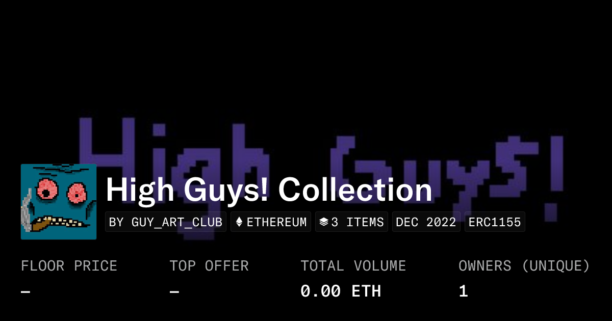 High Guys! Collection - Collection | OpenSea