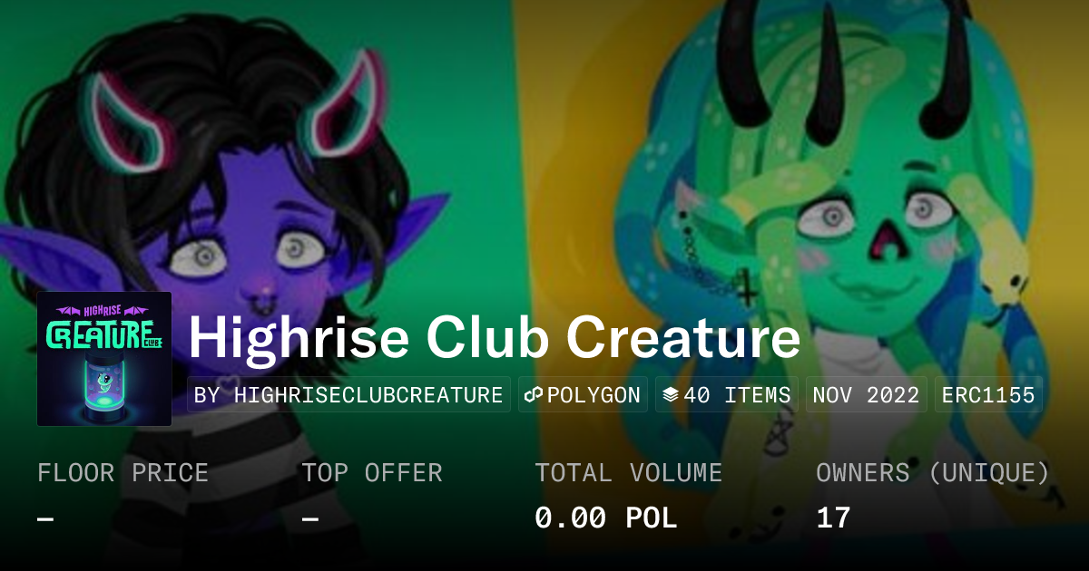 Highrise Club Creature - Collection | OpenSea