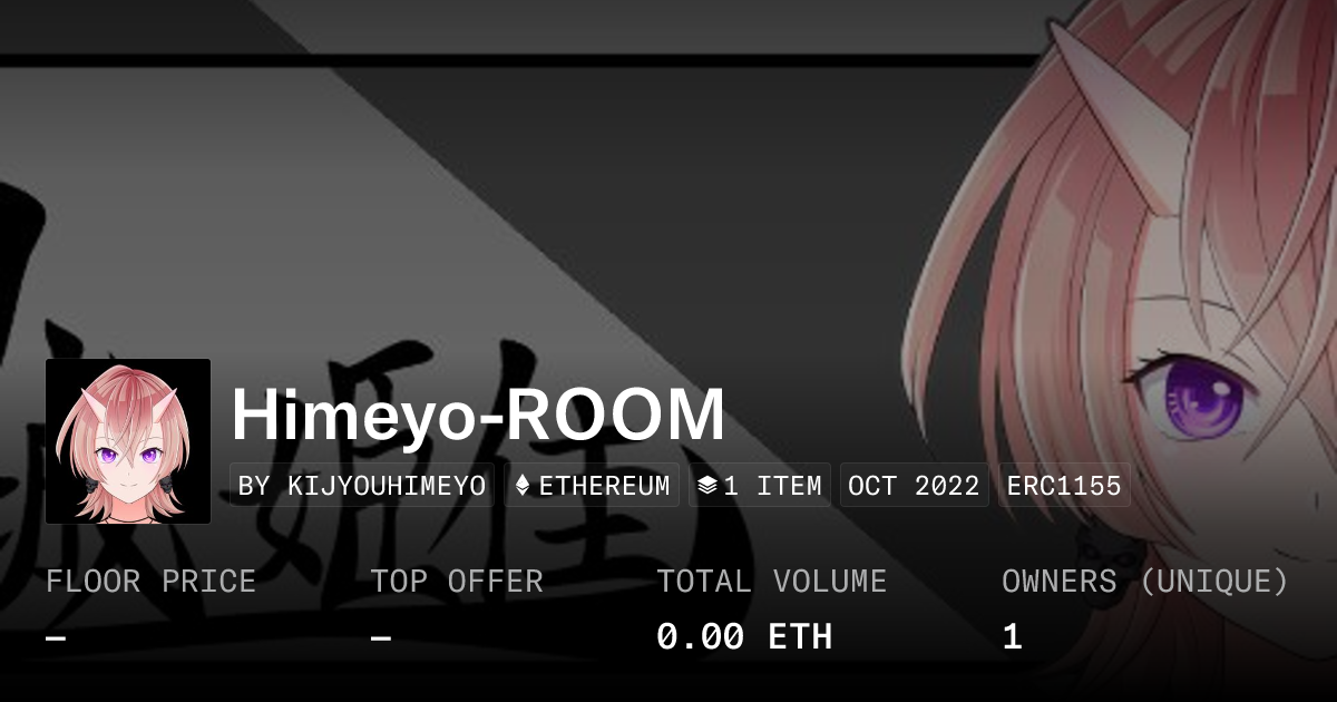 Himeyo-ROOM - Collection | OpenSea