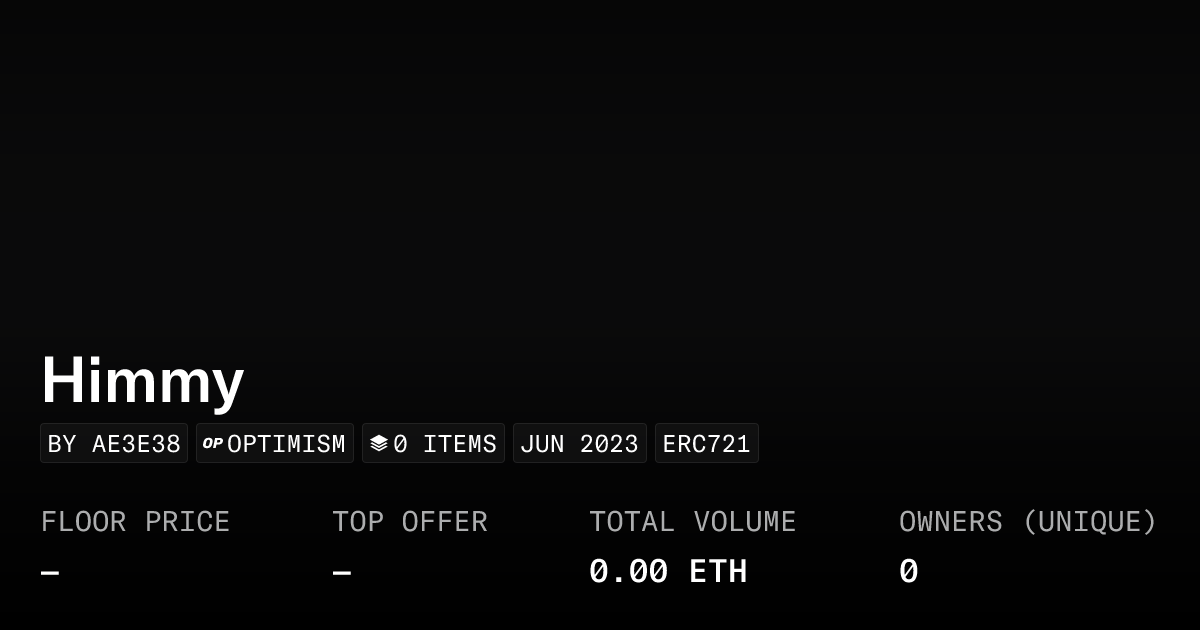 Himmy - Collection | OpenSea