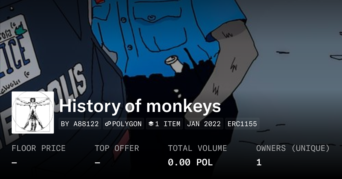 History of monkeys - Collection | OpenSea