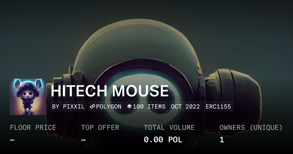HITECH MOUSE - Collection | OpenSea