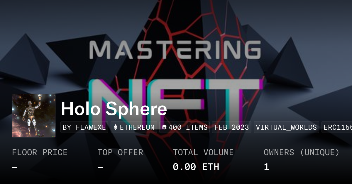 Holo Sphere - Collection | OpenSea