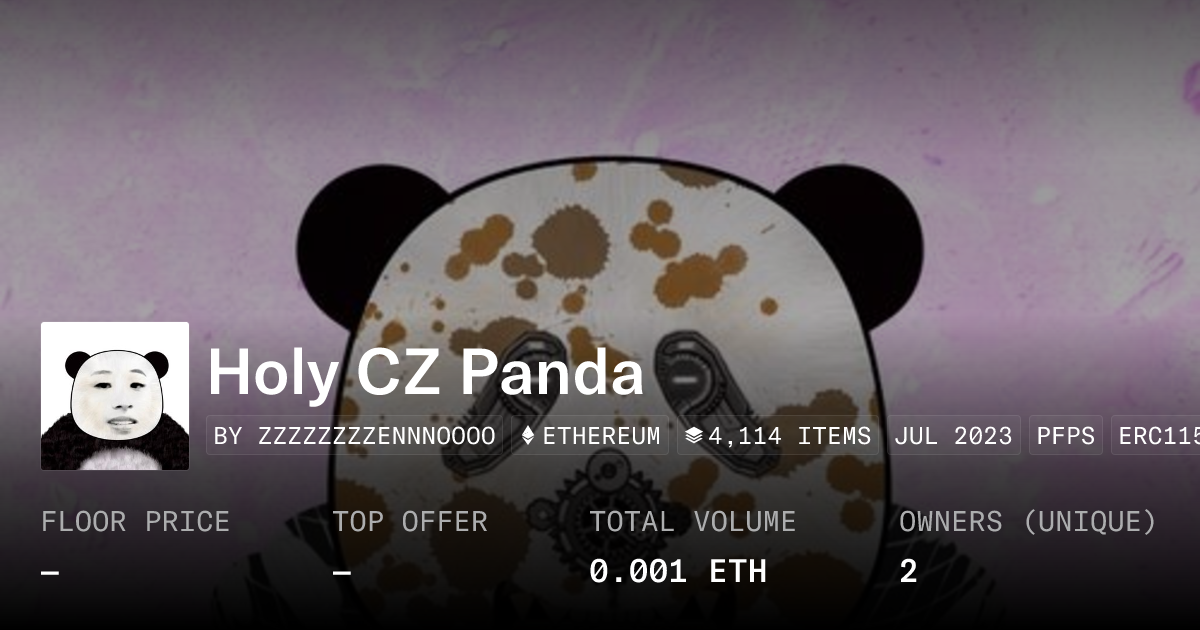 Holy CZ Panda - Collection | OpenSea