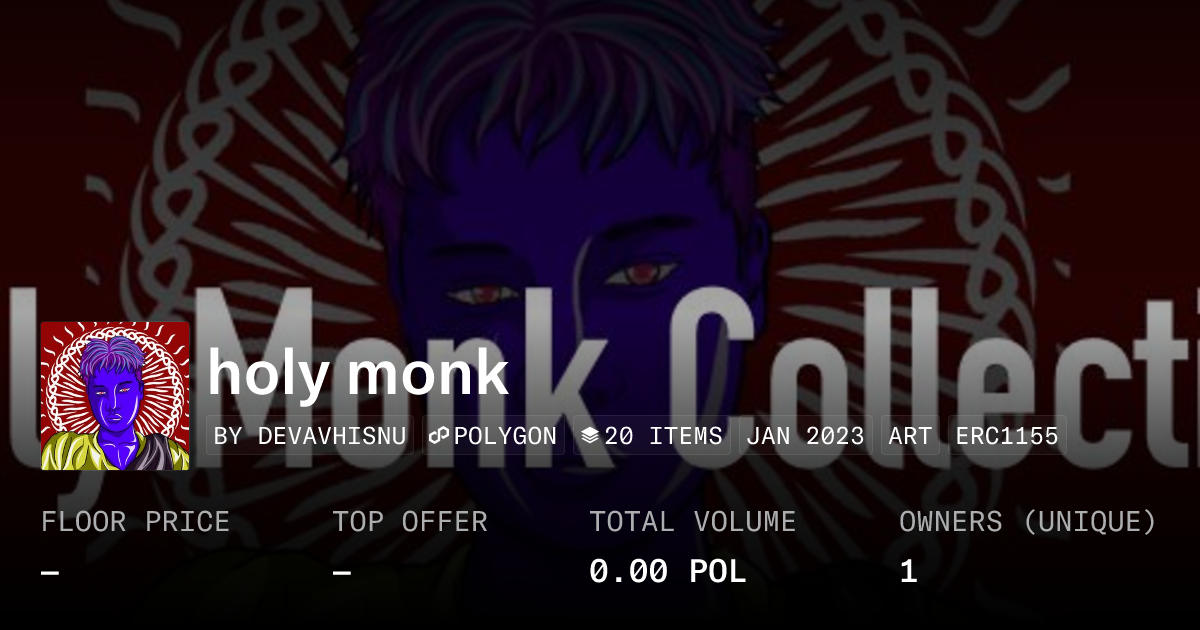 holy monk - Collection | OpenSea