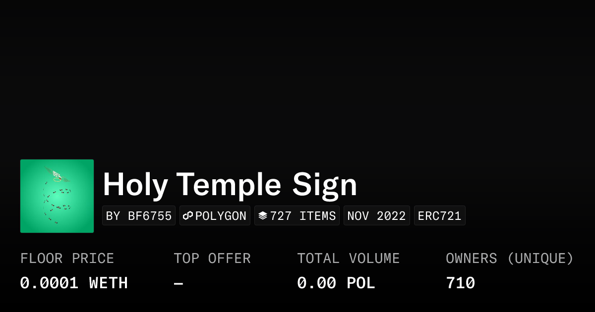 Holy Temple Sign - Collection | OpenSea