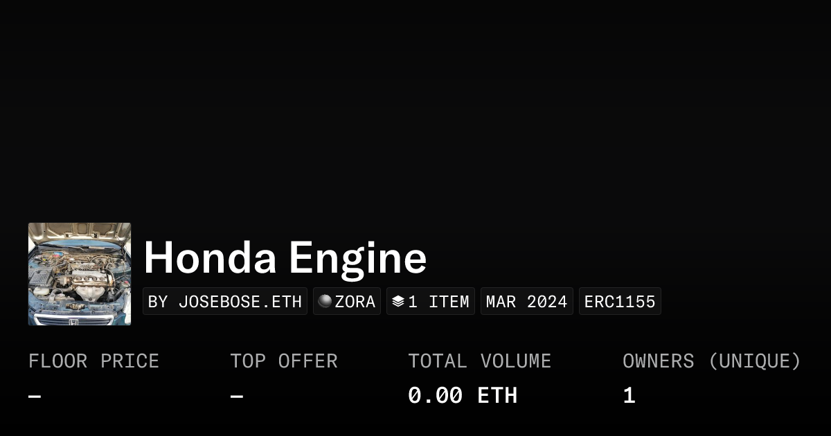 Honda Engine - Collection | OpenSea