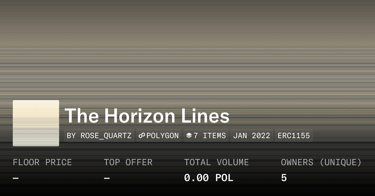 The Horizon Lines - Collection | OpenSea