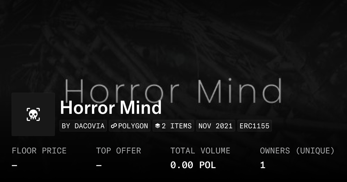 Horror Mind - Collection | OpenSea