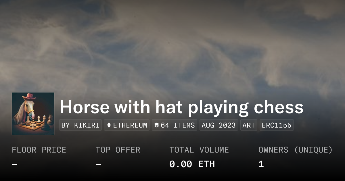 Horse with hat playing chess - Collection | OpenSea