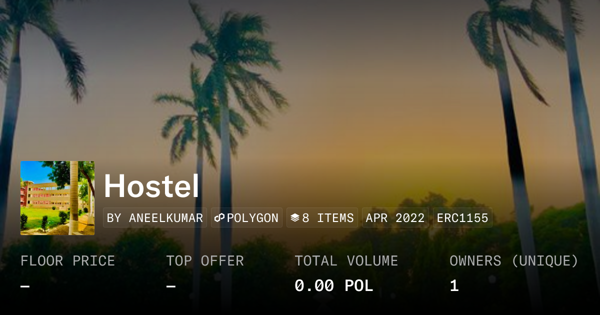 Hostel - Collection | OpenSea