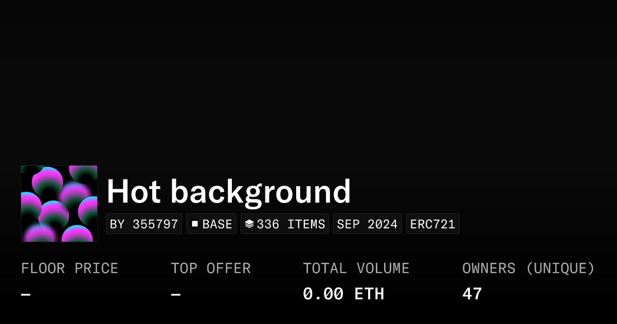 Hot background - Collection | OpenSea