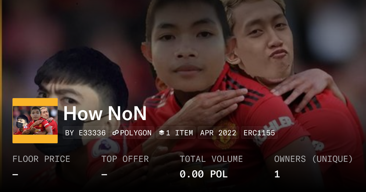 How NoN - Collection | OpenSea