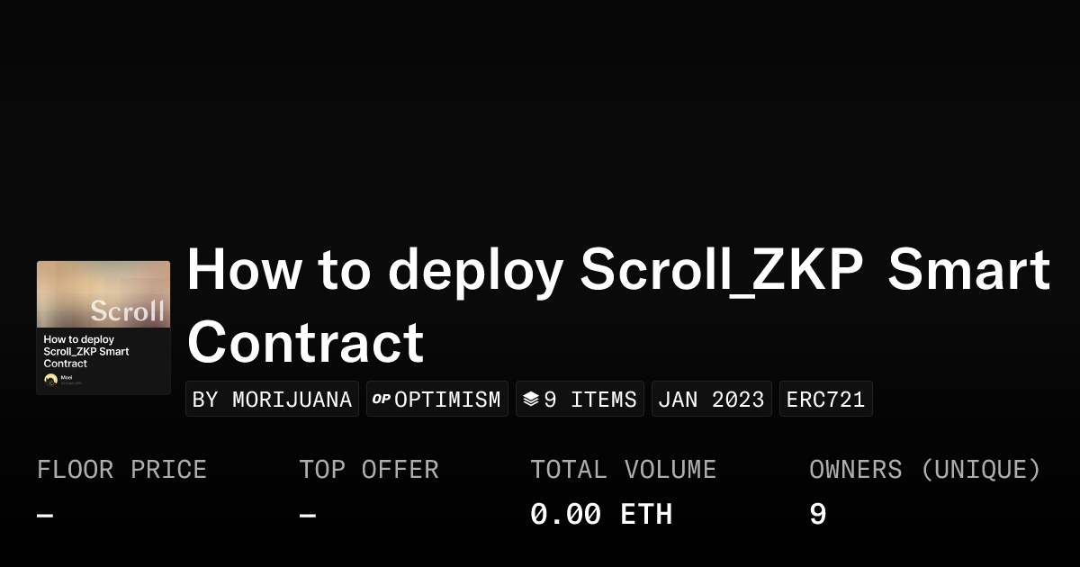 How to deploy Scroll_ZKP Smart Contract - Collection | OpenSea