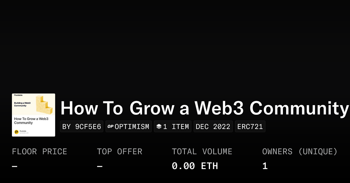 How To Grow a Web3 Community - Collection | OpenSea