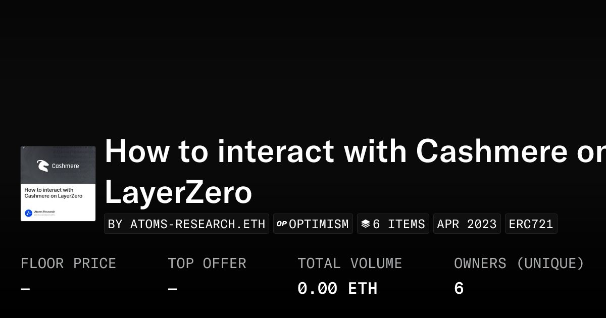 How to interact with Cashmere on LayerZero - Collection | OpenSea
