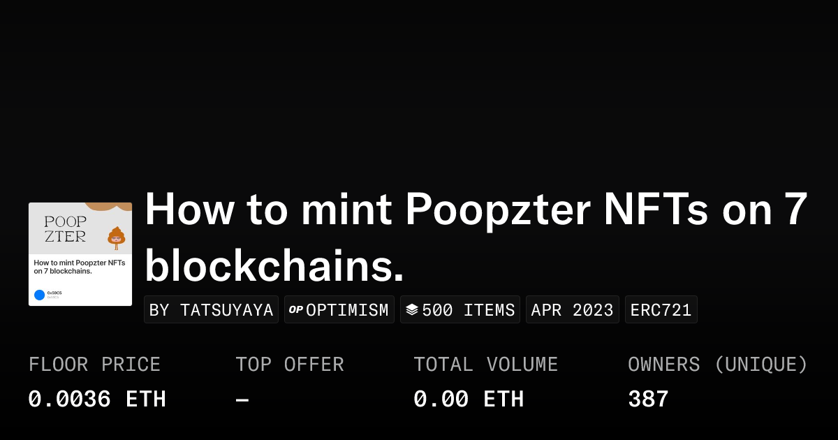 How to mint Poopzter NFTs on 7 blockchains. - Collection | OpenSea