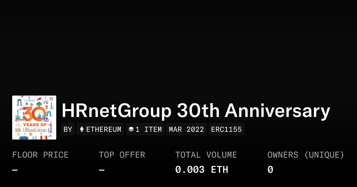 HRnetGroup 30th Anniversary - Collection | OpenSea