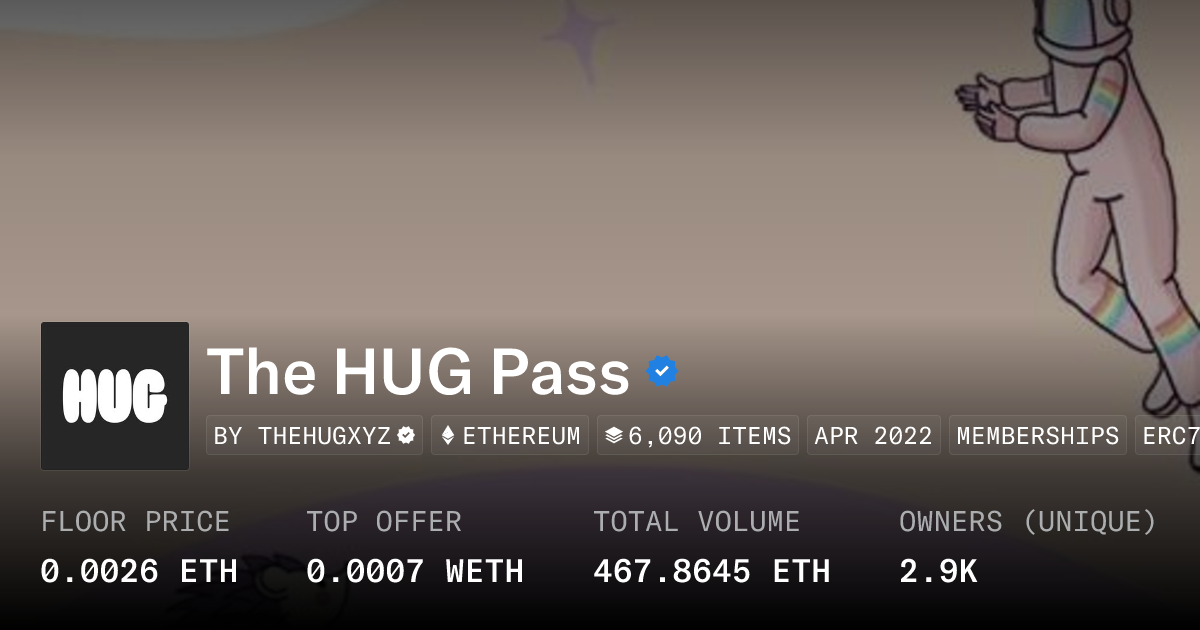 The HUG Pass - Collection | OpenSea