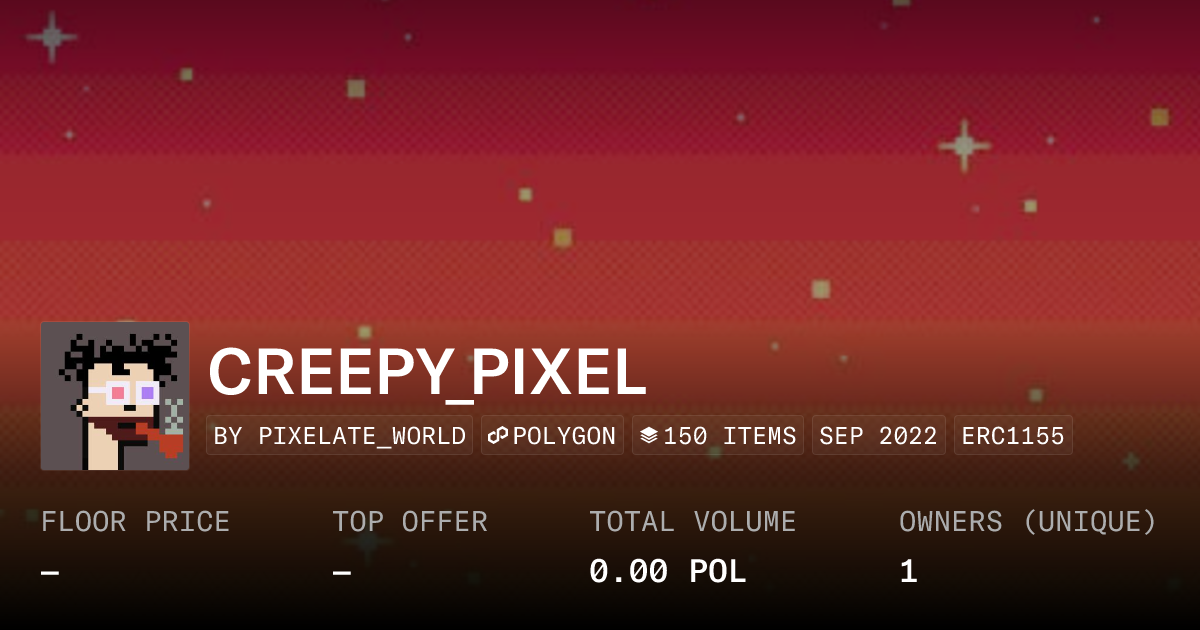 CREEPY_PIXEL - Collection | OpenSea