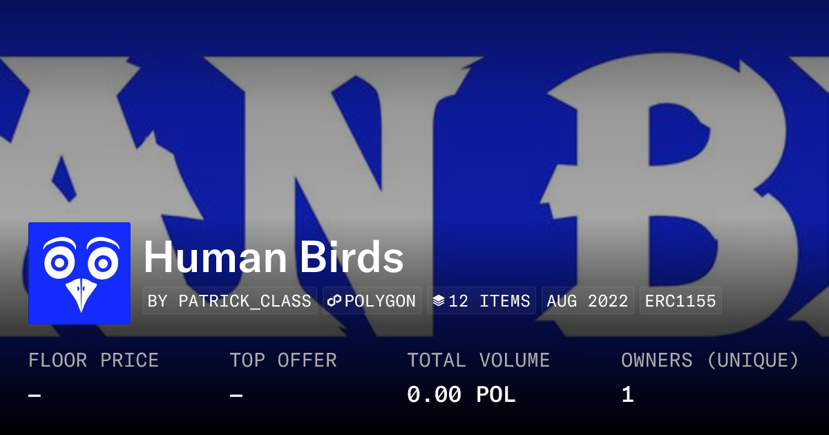 Human Birds - Collection | OpenSea