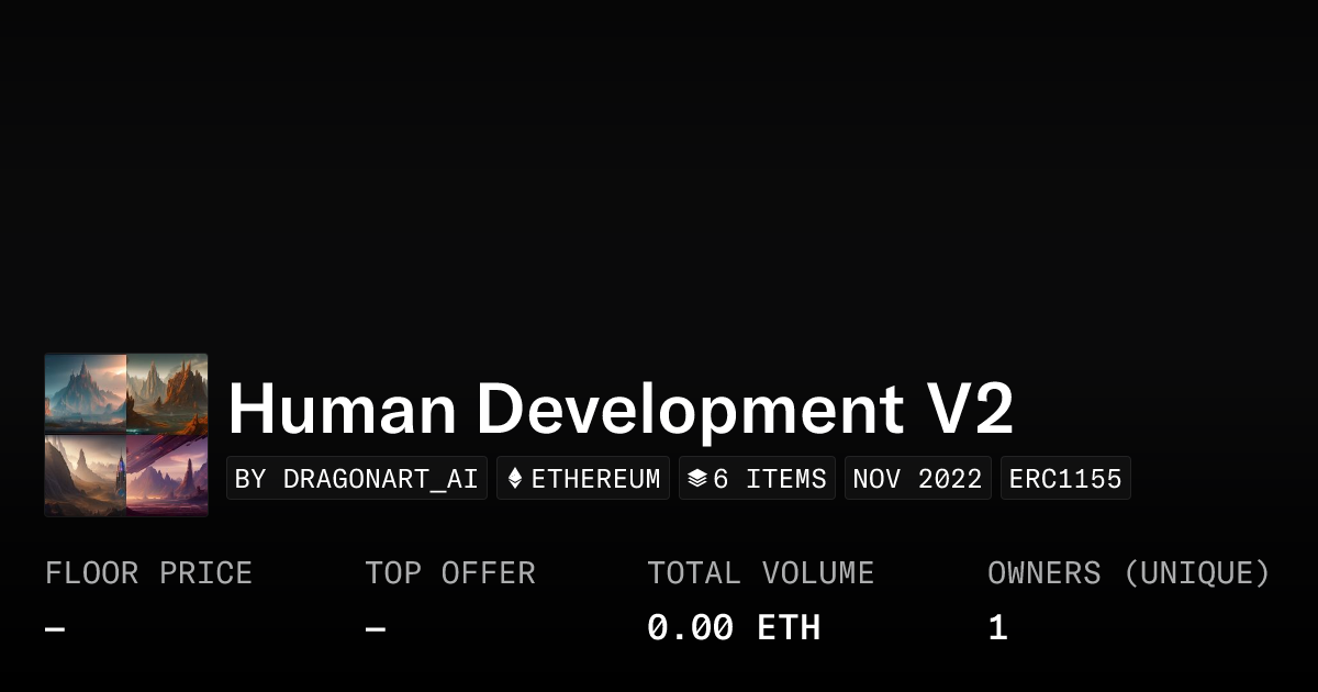 Human Development V2 - Collection | OpenSea