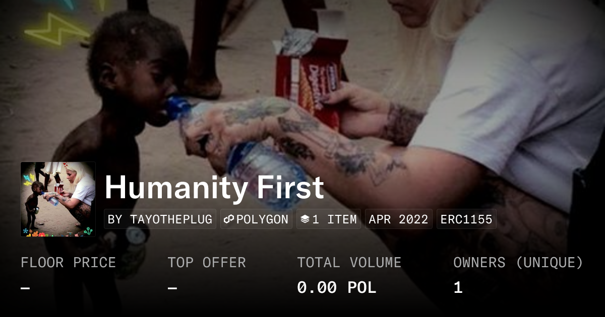 Humanity First - Collection | OpenSea