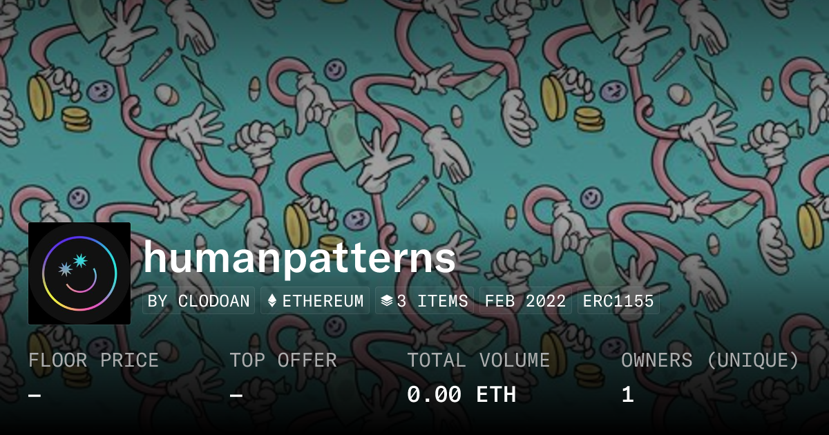 humanpatterns - Collection | OpenSea